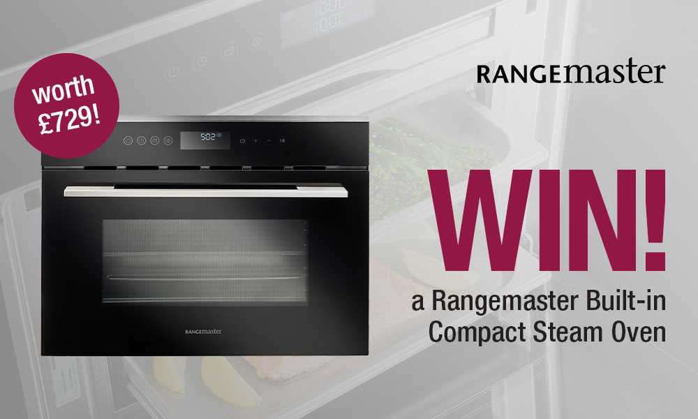 WIN: A Rangemaster Steam Oven - Latest News and Reviews - Hughes Blog